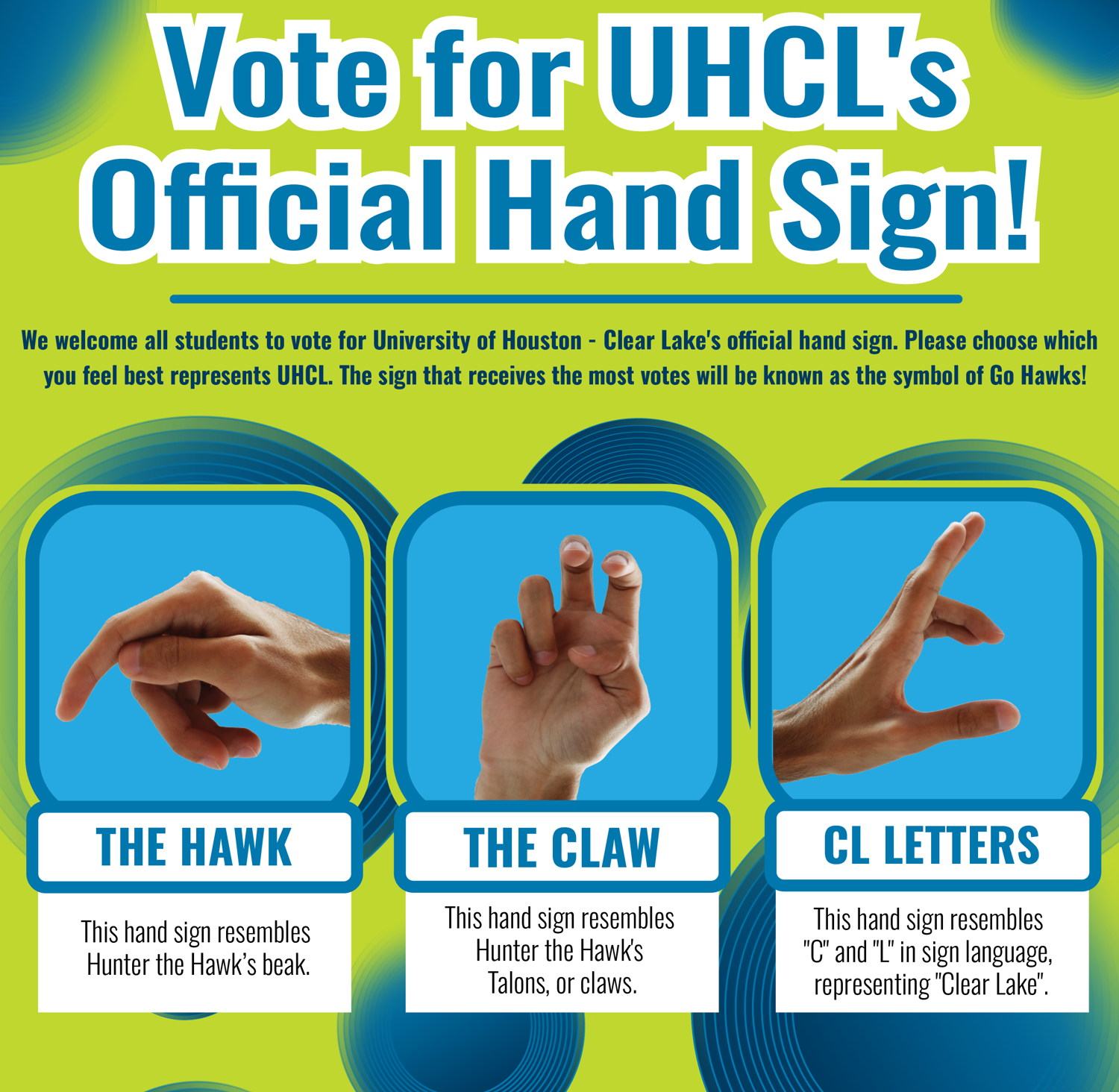 Vote for UHCL’s official hand sign - UHCL The Signal